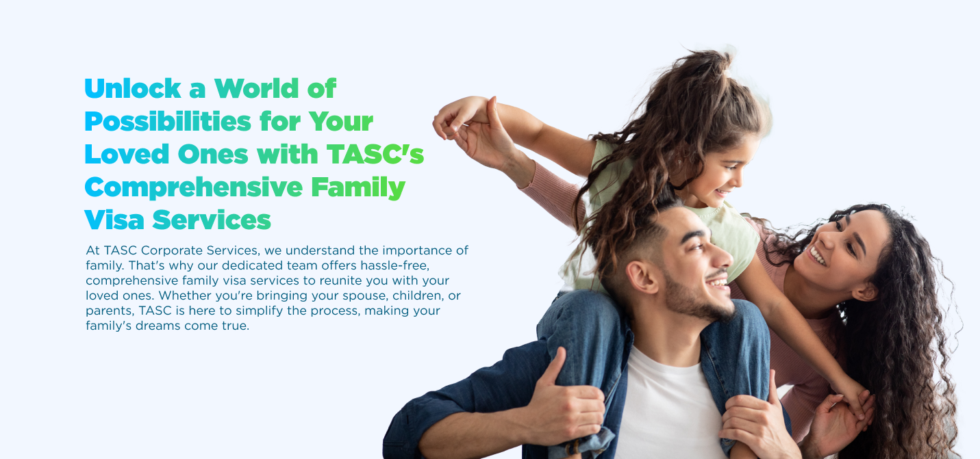 Spouse Dependent Visa Services – TASC Corporate Services